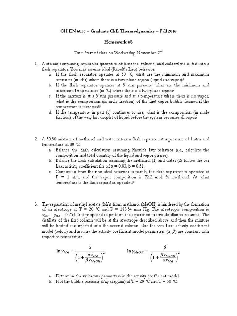 CH en 6853 - Graduate Che Thermodynamics - Fall 2016 Homework #5 | PDF | Distillation | Phase ...