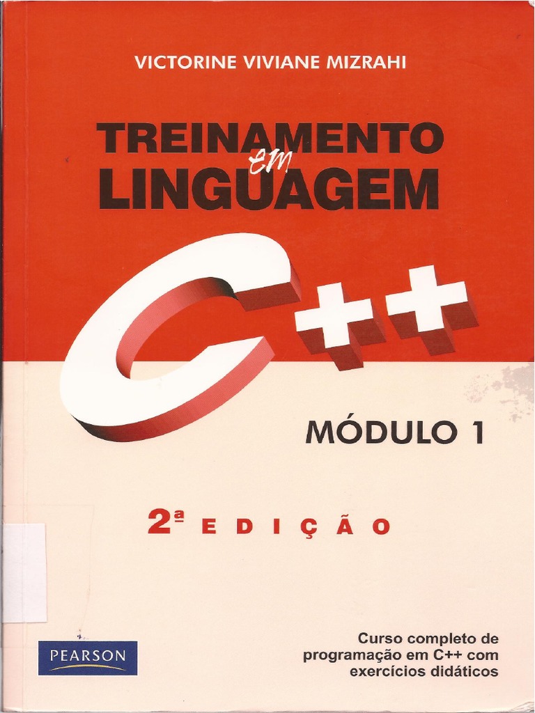 Treinamento em Linguagem C++ 2ed Mod1 - Victorine Viviane | PDF