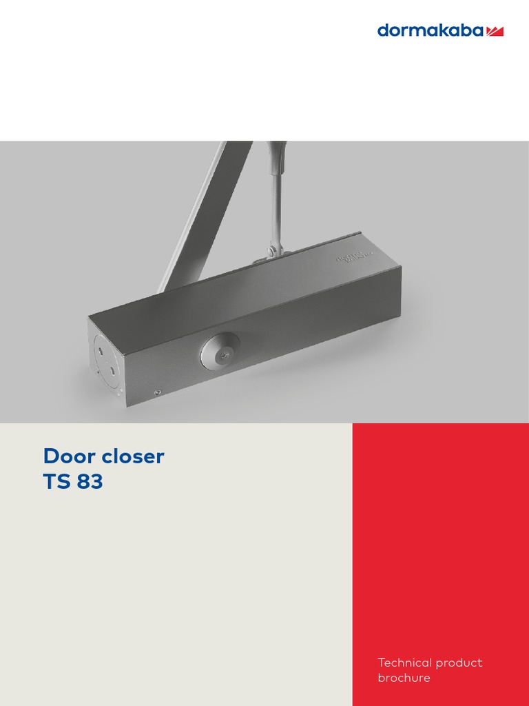 120000000136 Dormakaba Door Closer Ts83 Technical Folder En | PDF