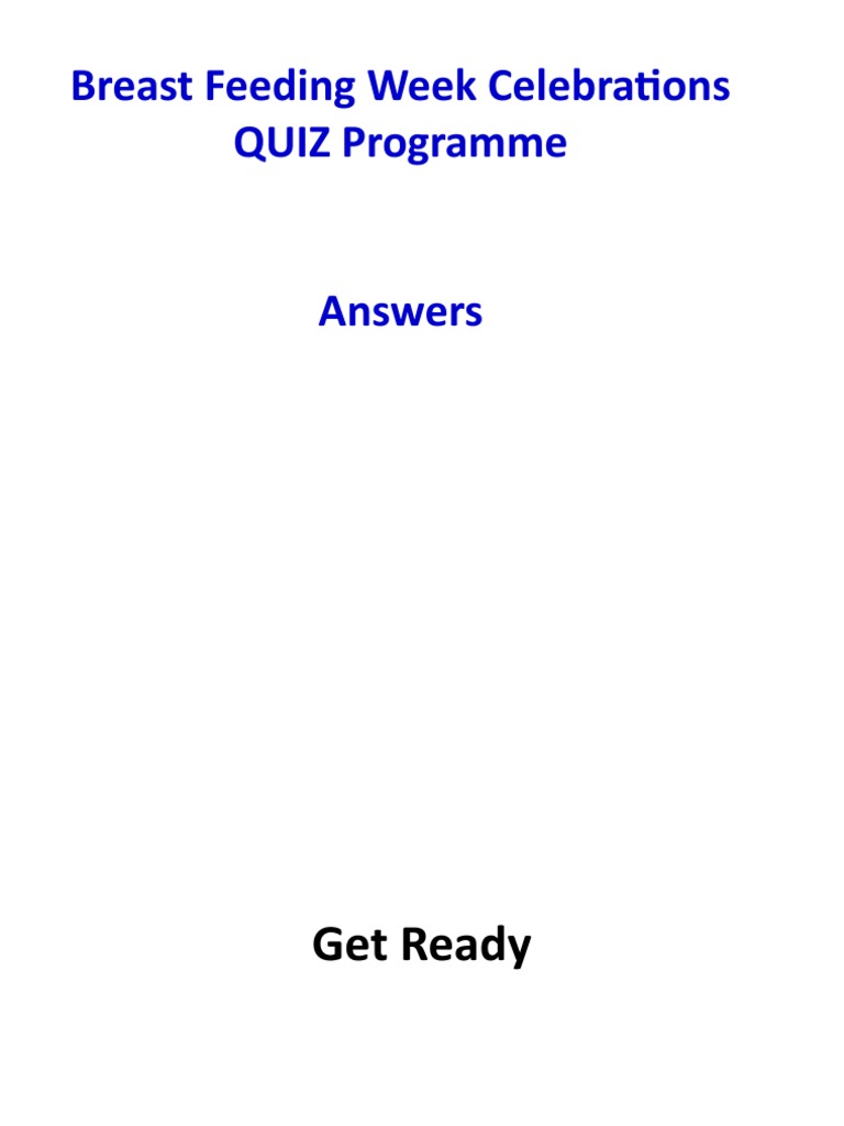 Breast Feeding Week Celebrations Quiz Programme - Answers | PDF ...