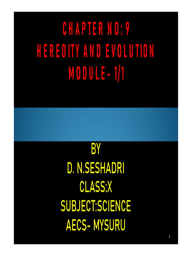 Class - X - Science - Heredity and Evolution - PPT PDF | PDF | Heredity | Evolutionary Biology