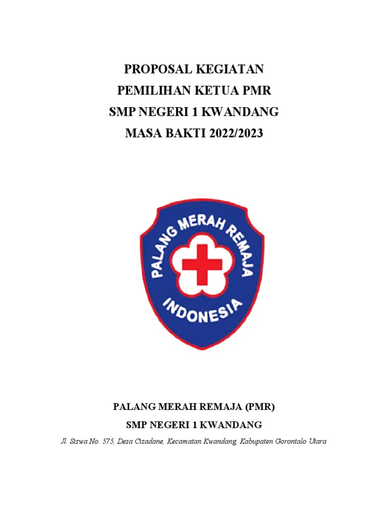 Proposal Kegiatan PMR SMP Negeri 1 Kwandang | PDF Proposal Kegiatan PMR SMP Negeri 1 Kwandang | PDF