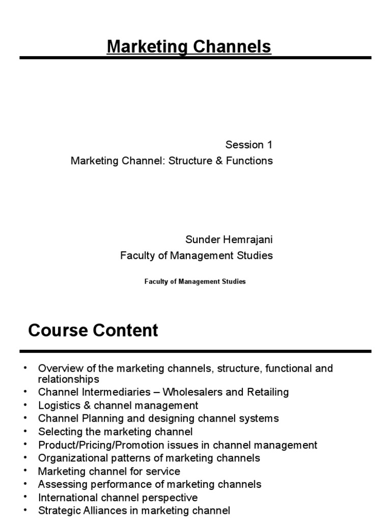 Session 1-Marketing Channels-Structure & Functions (Revised) | PDF ...