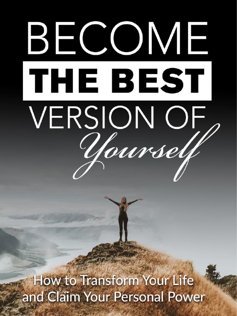 Become The Best Version | PDF | Self-Improvement | Lifestyle