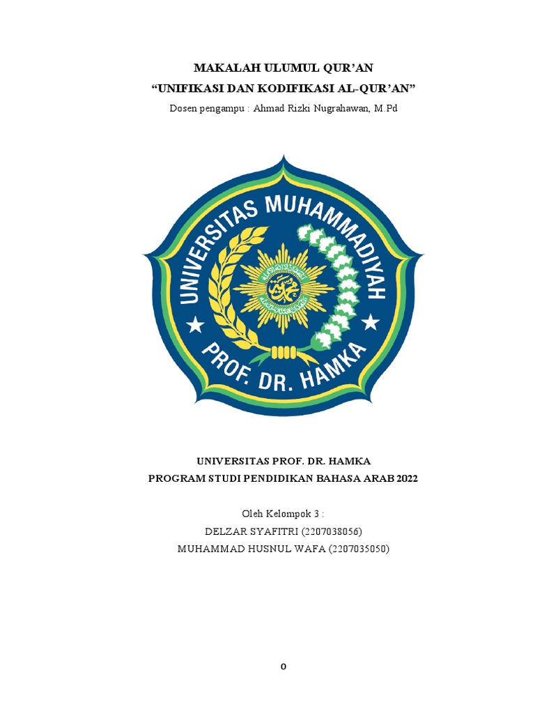 Makalah UQ Unifikasi Dan Kodifikasi Al-Qur'an | PDF