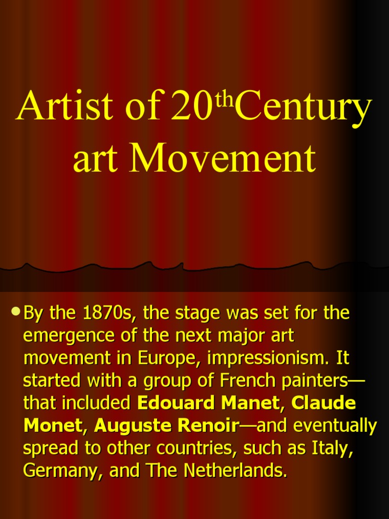 Famous Artist of 20th Century Art Movements | PDF | Impressionism ...