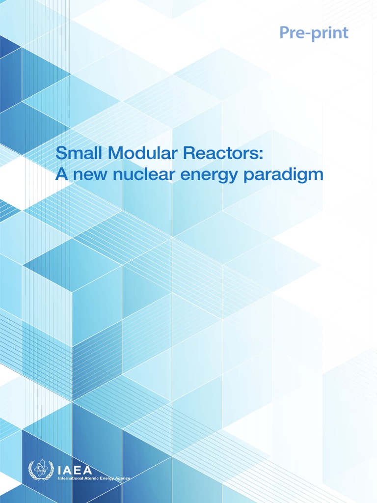 IAEA SMR Booklet - 22-9-22 - New Energy Paradigm | PDF | Nuclear Power ...