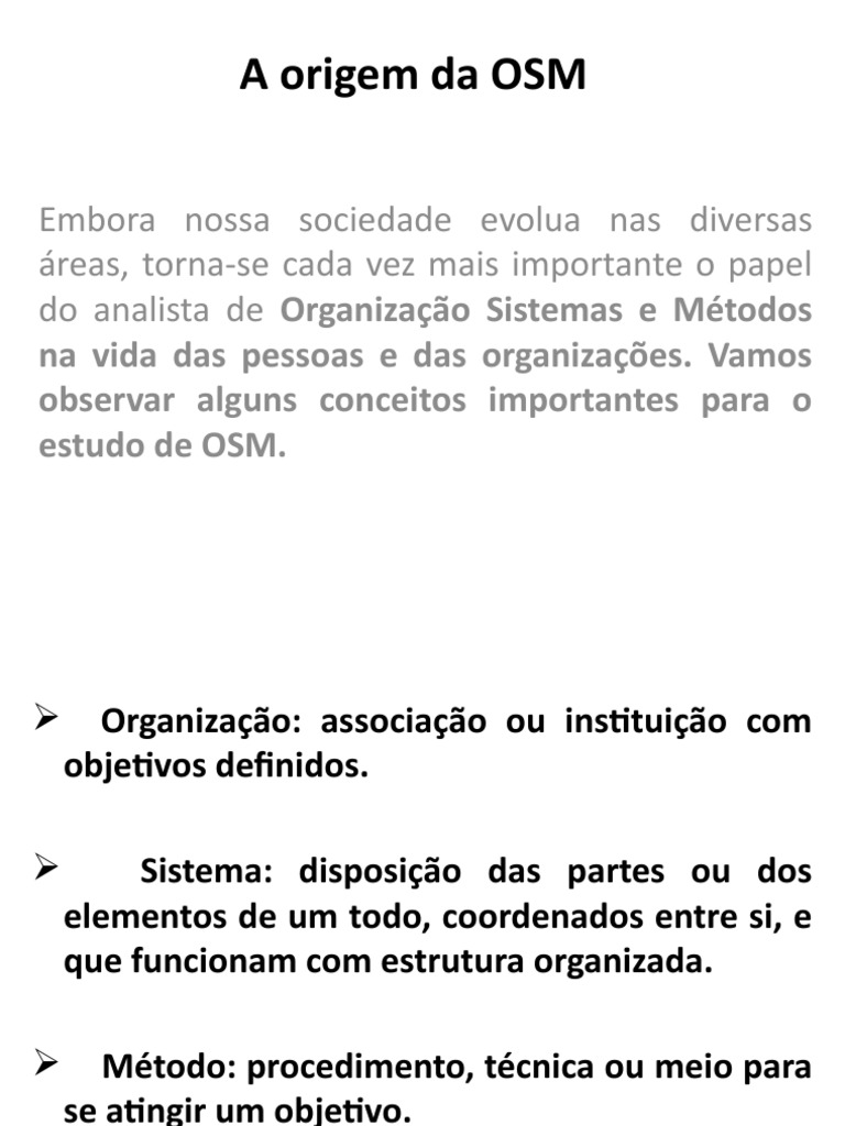 A Origem Da OSM Aula 3 | PDF | Humano | Método científico
