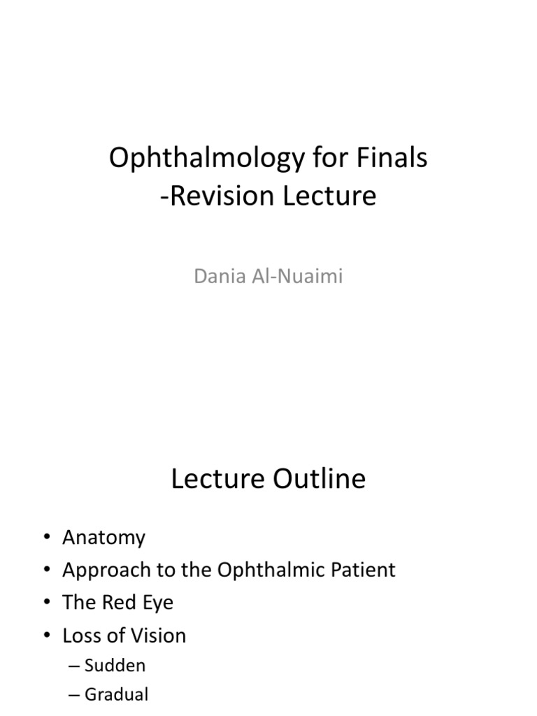 Ophthalmology Revision Lecture | PDF | Human Eye | Glaucoma