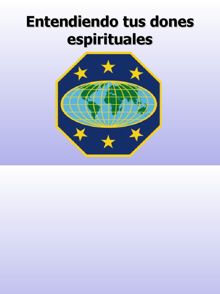 Dones Espirituales y Su Importancia | PDF | Cristo (título) | Alma