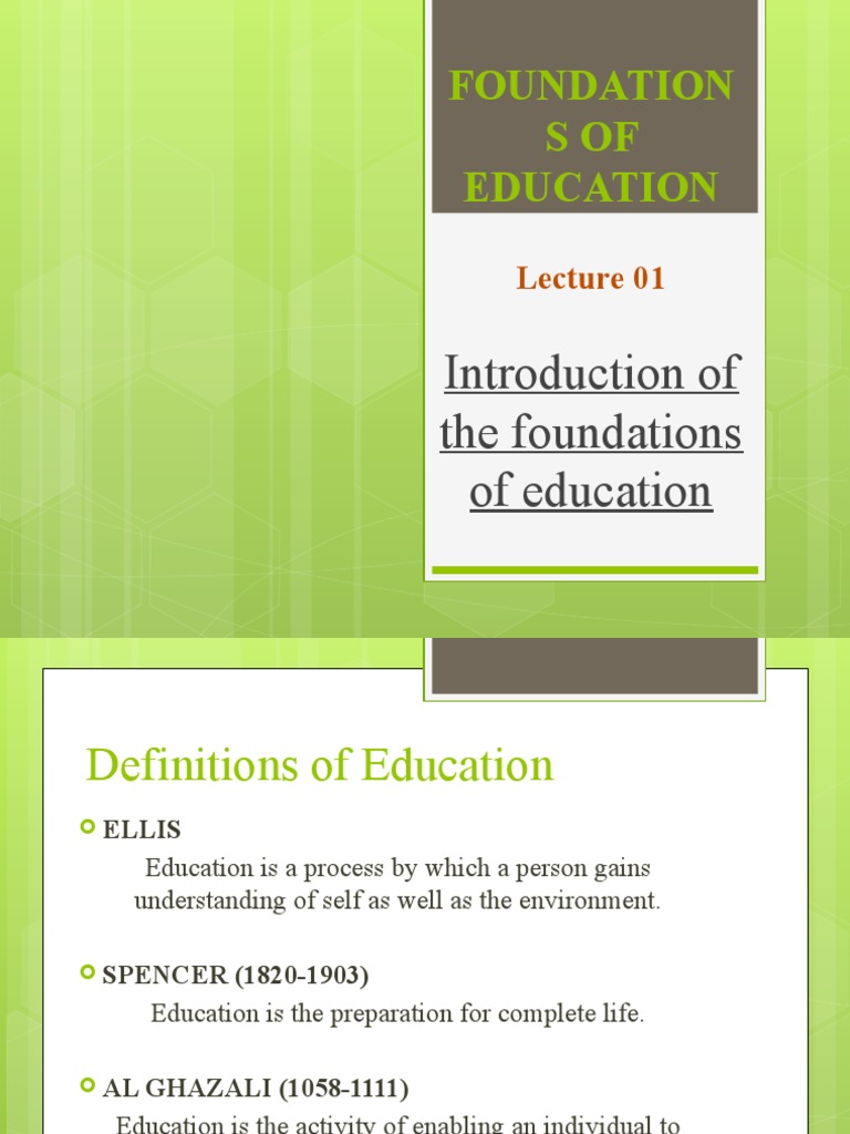 Lecture 01 Foundations of Education | PDF