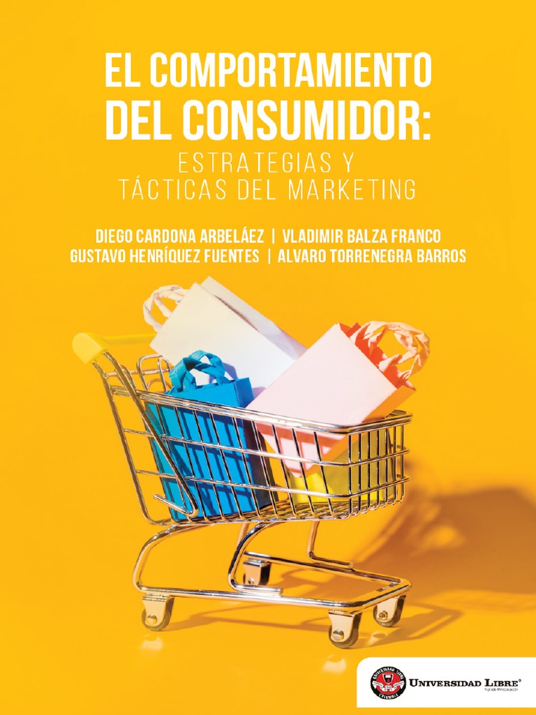 El Comportamiento Del Consumidor | PDF | Marketing | Comportamiento