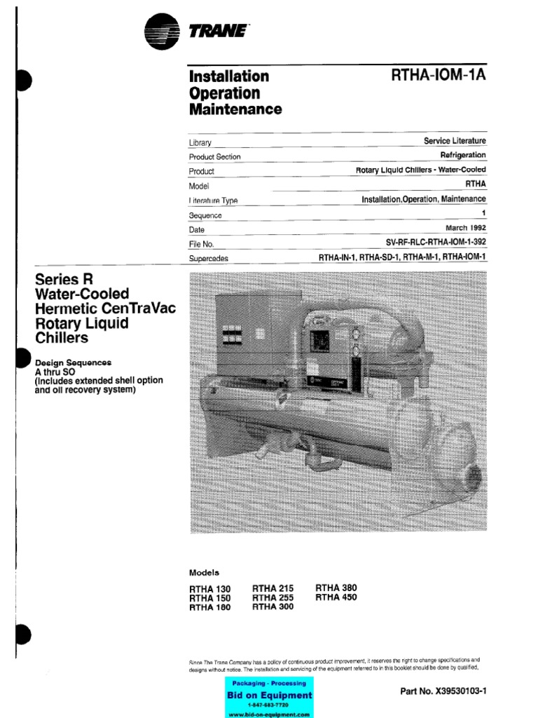 TRANE RTHA-IOM-1A Rotary Liquid Chillers - Water-Cooled - Manual | PDF