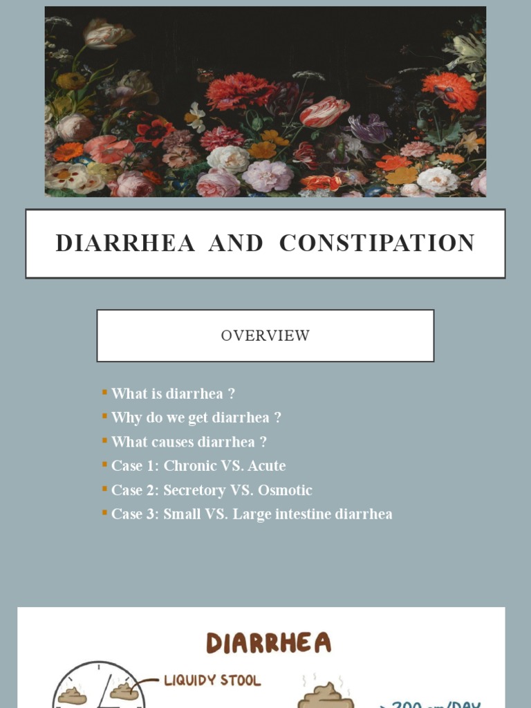 Diahorrea and Constipation (Autosaved) | PDF | Constipation | Diarrhea