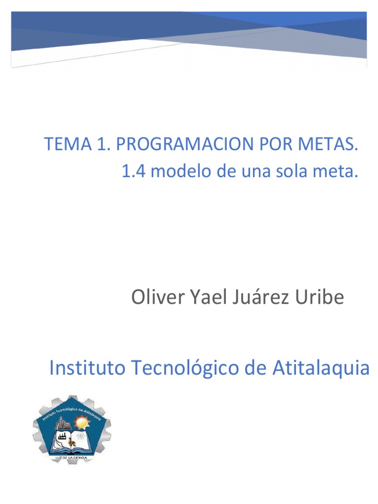 1.4 Modelos de Una Sola Meta | PDF | Programación lineal | Programación ...