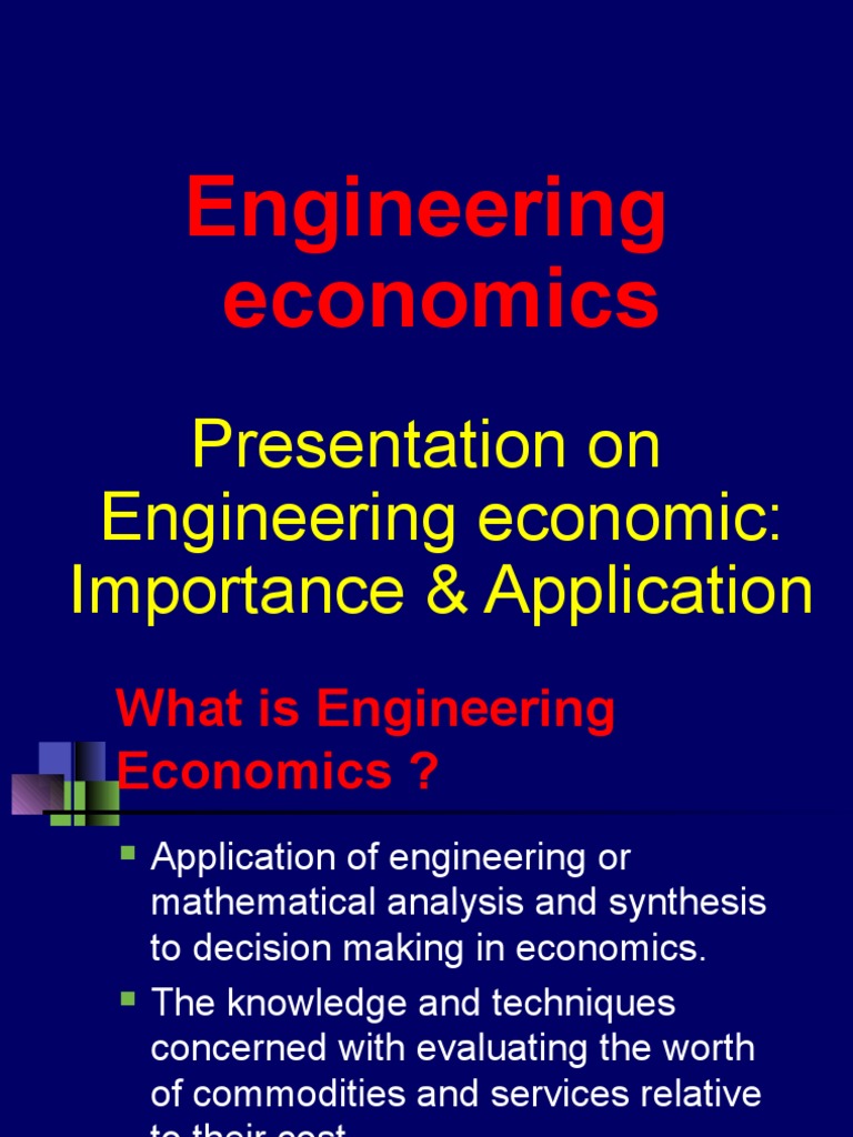 A - Engineering Economy Importance Application - #1.2 | PDF | Economics ...