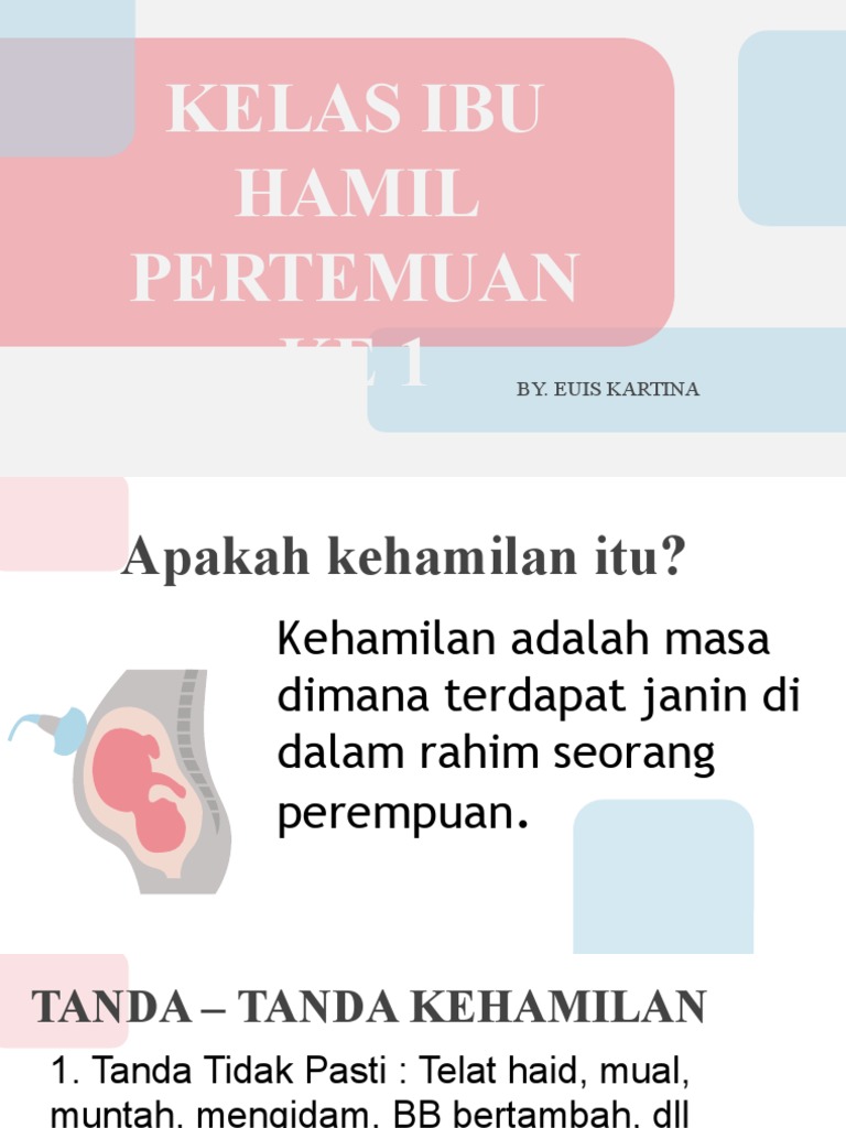 Kelas Bumil Pertemuan Ke 1 | PDF | Kesehatan Holistik | Sains & Matematika