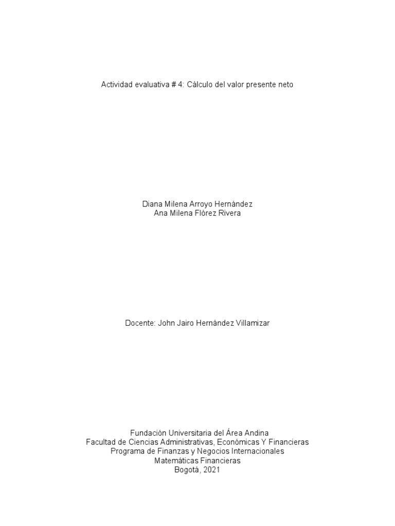 Actividad Evaluativa # 4 Matematicas Financieras VPN | PDF | Valor ...