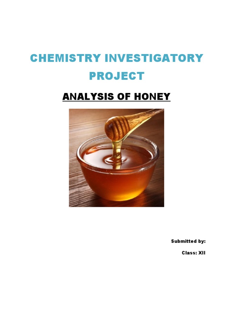 Analysis of Minerals and Carbohydrates in Honey: An Investigatory ...