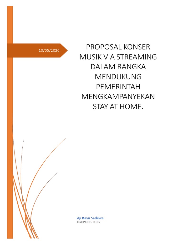 Proposal Konser Musik Via Streaming Dalam Rangka Mendukung Pemerintah ...
