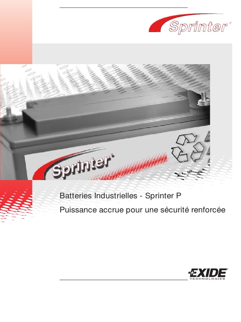 Batteries Sprinter P : Performance et Sécurité | PDF | Pile rechargeable