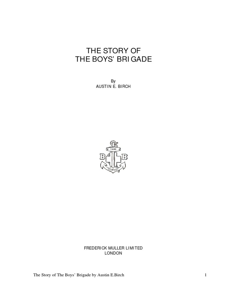 The Story of The Boys' Brigade - Austin E Birch | PDF | Scouting
