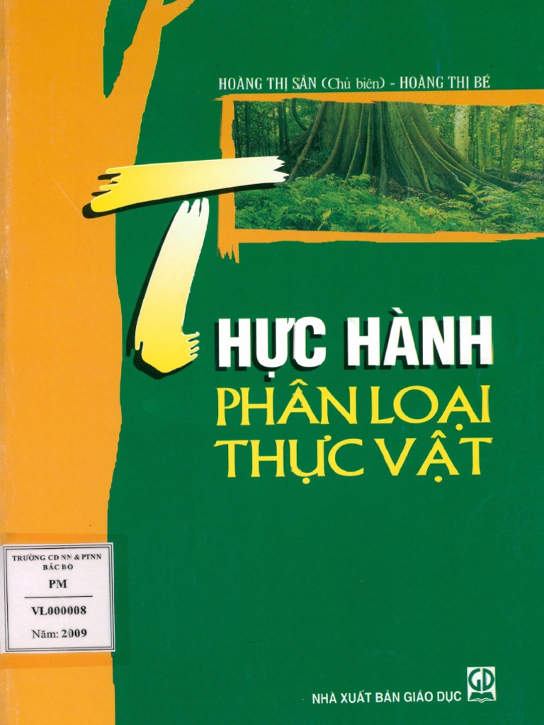 Thực Hành Phân Loại Thực Vật (NXB Giáo Dục 2009) - Hoàng Thị Sản, 165 ...