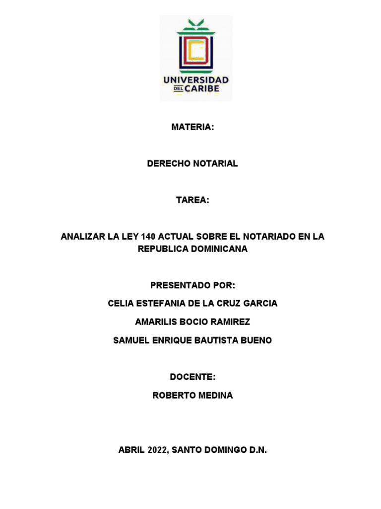 Analizar La Ley 140 Actual Sobre El Notariado en La Republica ...