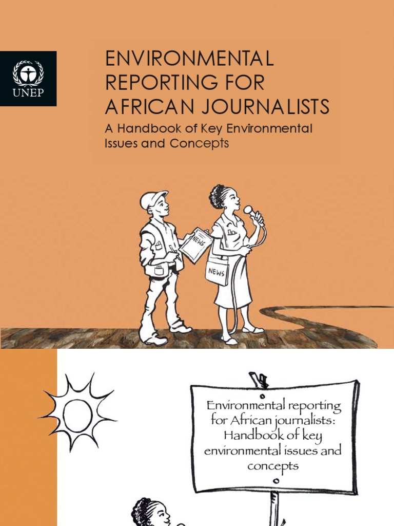 Environmental Reporting For African Journalists - A Handbook of Key ...