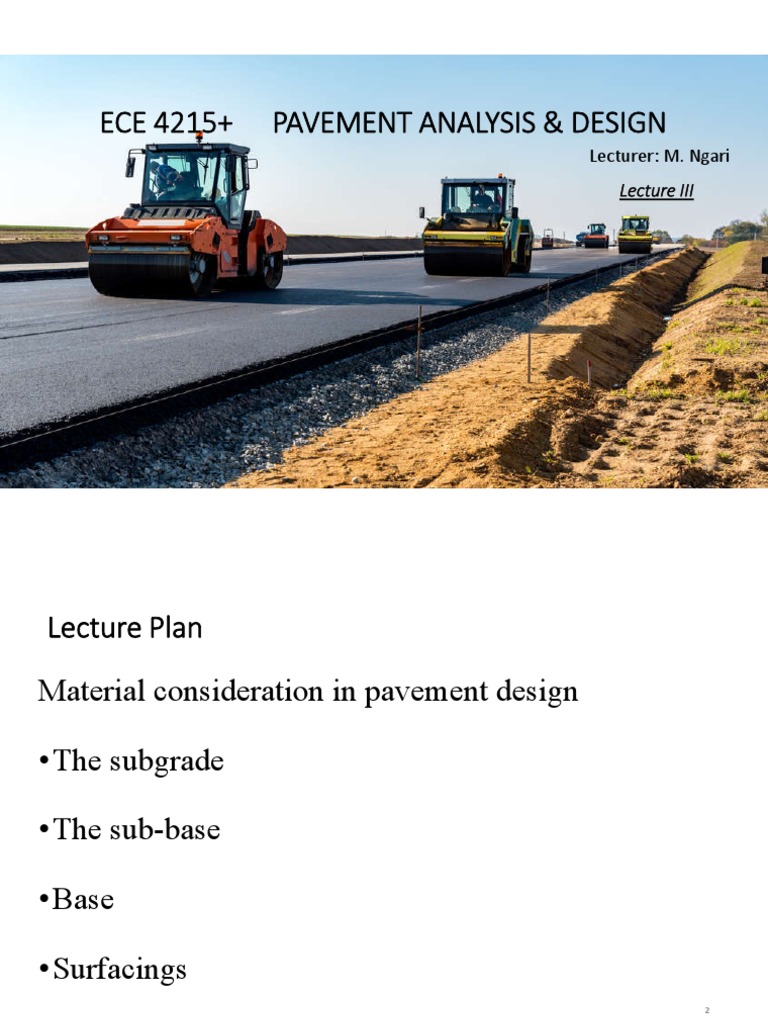 ECE 4215 Pavement Analysis Design Lecture 3 | PDF | Asphalt | Road Surface