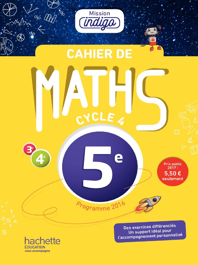 Cahier de Maths Mission Indigo 5e | PDF
