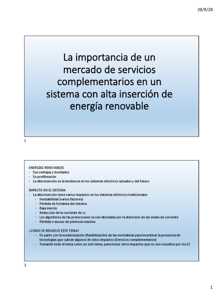 La Importancia de Un Mercado de Servicios Complementarios en Un Sistema Con Alta Inserción de ...