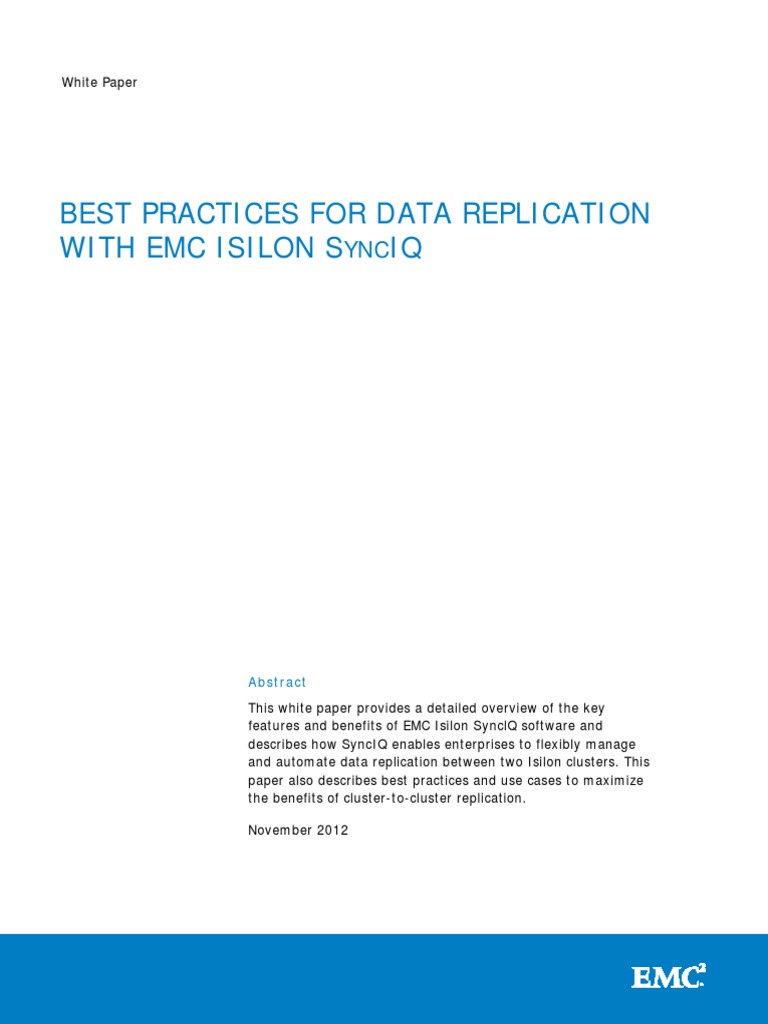 White Paper - Best Practices For Data Replication With EMC Isilon SyncIQ | PDF | Replication ...