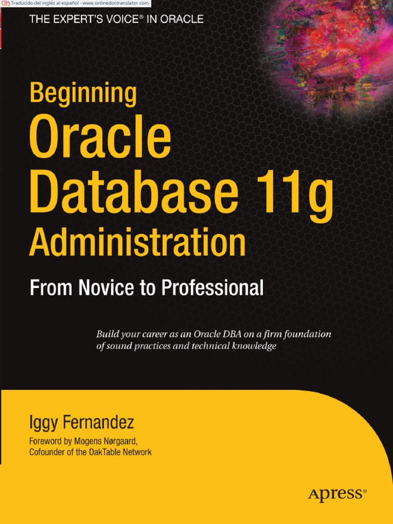 Beginning Oracle Database 11g Administration - From Novice To Professional-1.en - Es | PDF ...