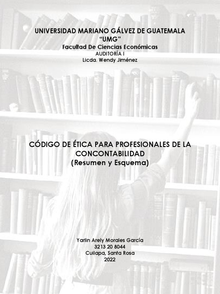 RESUMEN Y ESQUEMA DEL CÓDIGO DE ÉTICA PARA PROFESIONALES DE LA CONTABILIDAD | PDF | Contabilidad ...