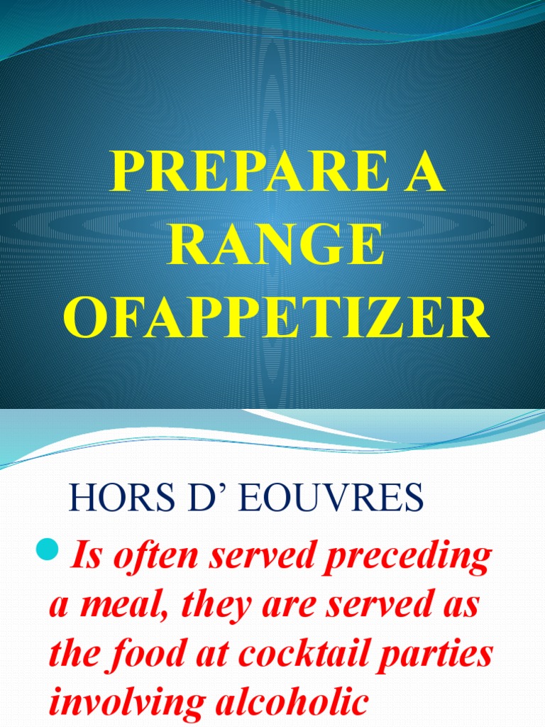 Lesson 2.2 Prepare A Range of Appetizer | PDF | Hors D'oeuvre | Pickling