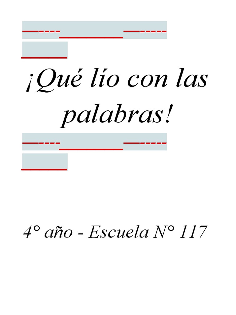 ¡Qué Lio Con Las Palabras! | PDF | Comunicación humana | Fonética