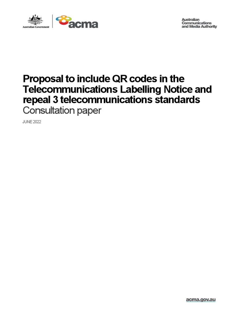 Proposal To Include QR Codes in The Telecommunications Labelling Notice ...
