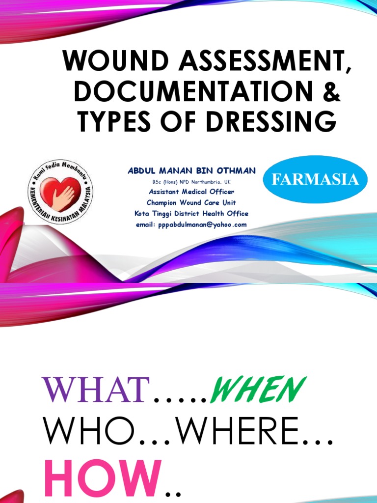 Wound Assessment | PDF | Wound | Clinical Medicine