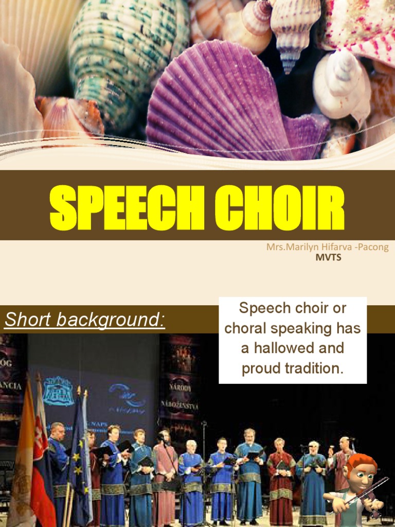 What Is A Speech Choir - PPSX | PDF | Choir | Human Voice
