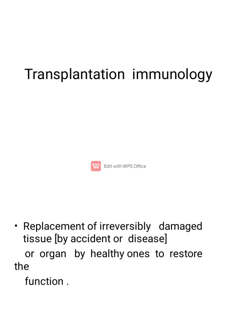 Transplantation Immunology | PDF | Transplant Rejection | T Helper Cell
