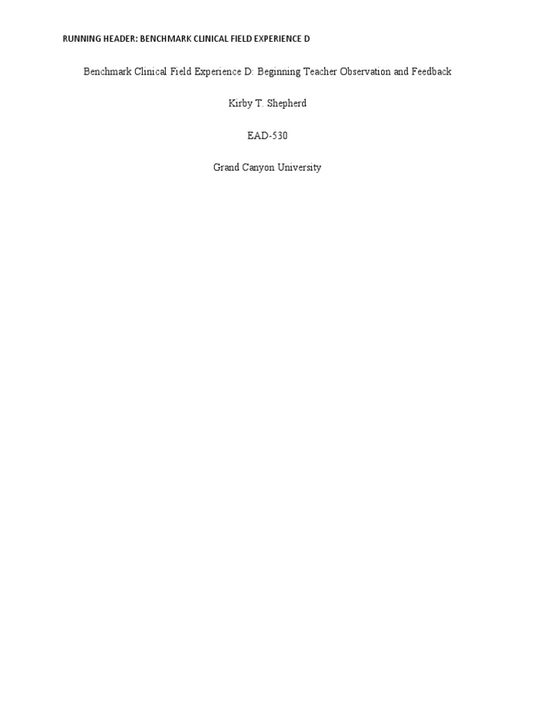 Ead530 Benchmark Clinical Field Experience D Beginning Teacher ...