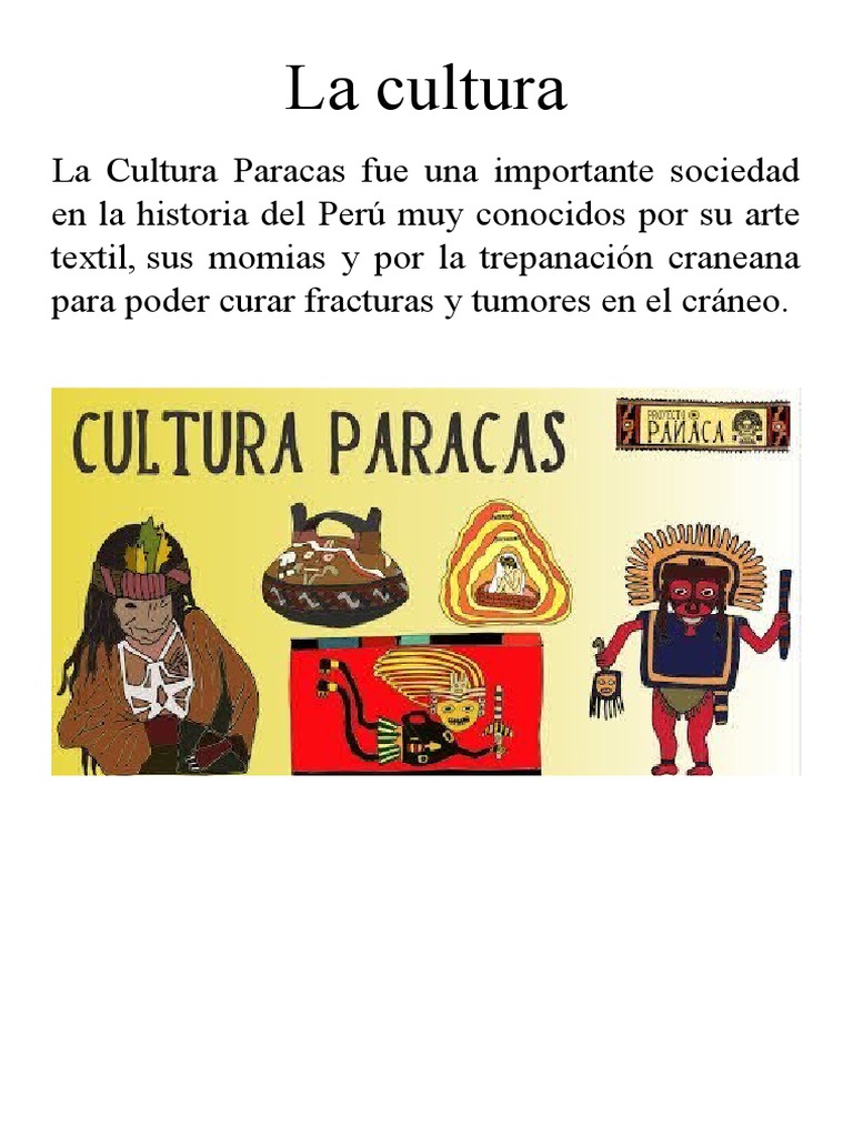 La Cultura Paracas Fue Una Importante Sociedad en La Historia Del Perú ...