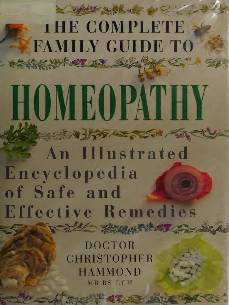 Christopher Hammond - Homeopathy - An Illustrated Encyclopedia of Safe ...