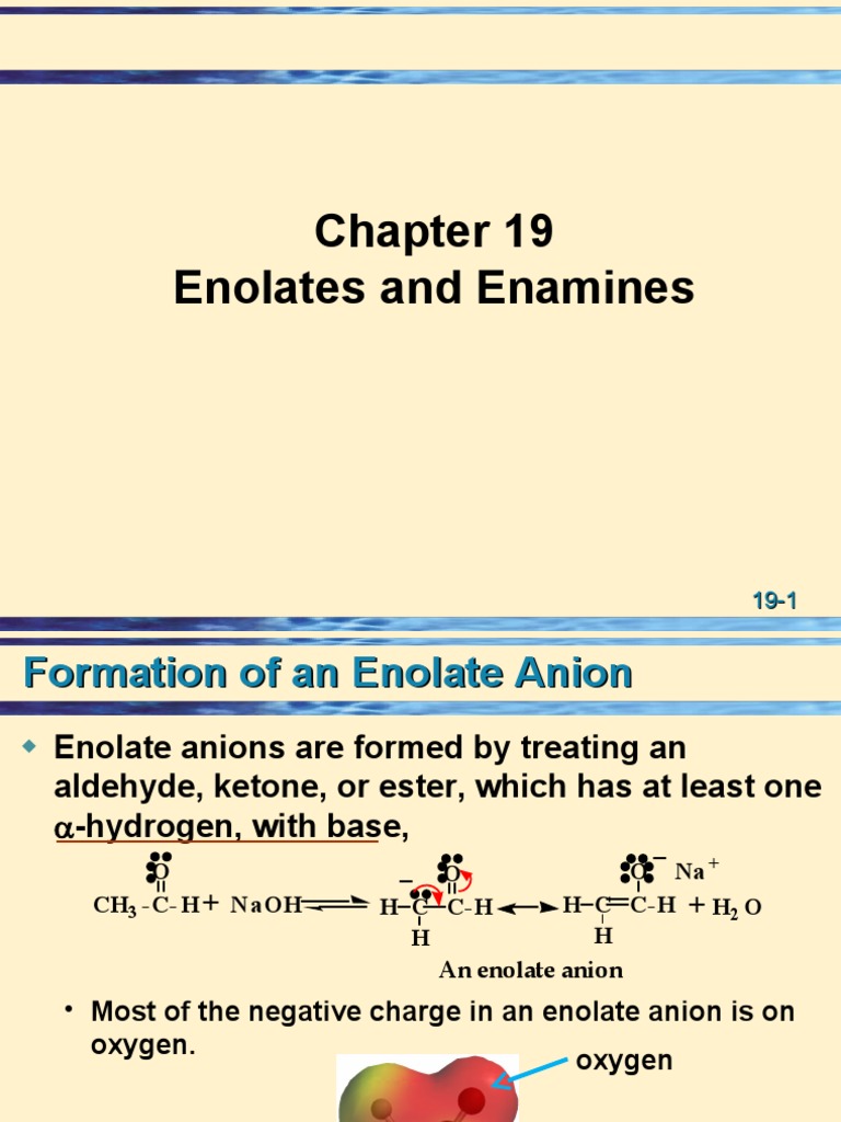 Enolate Anions and Their Reactions | PDF | Ester | Ketone