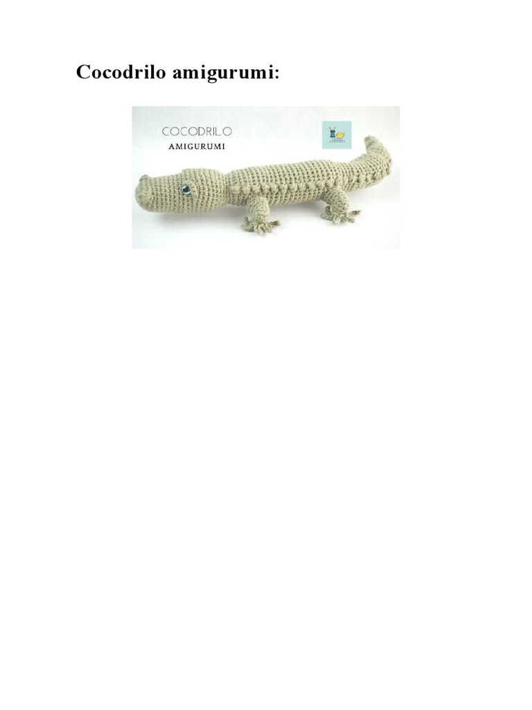 Patrón Cocodrilo Amigurumi Gratis | PDF | Hogar, jardinería y bricolaje