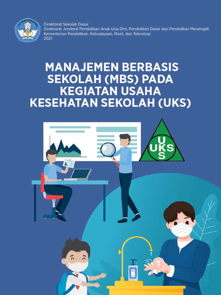 Fasilitasi UKS MBS | PDF | Pengembangan Diri | Kesehatan Holistik