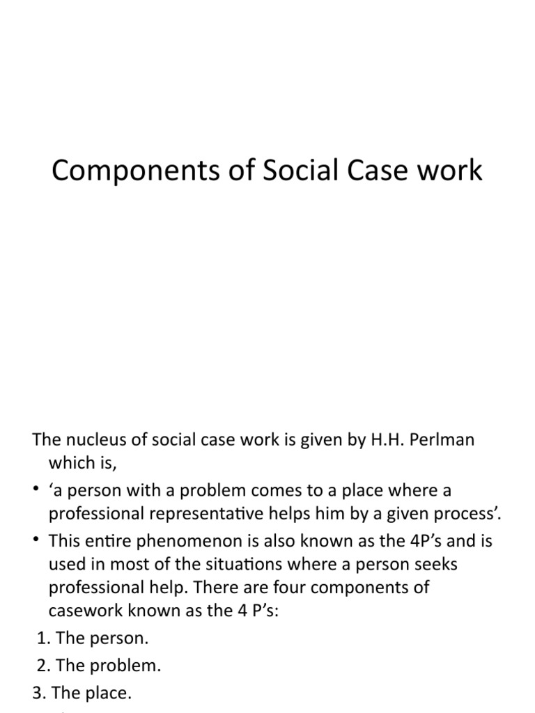 Understanding the 4 P's of Social Casework | PDF | Social Work | Mental ...