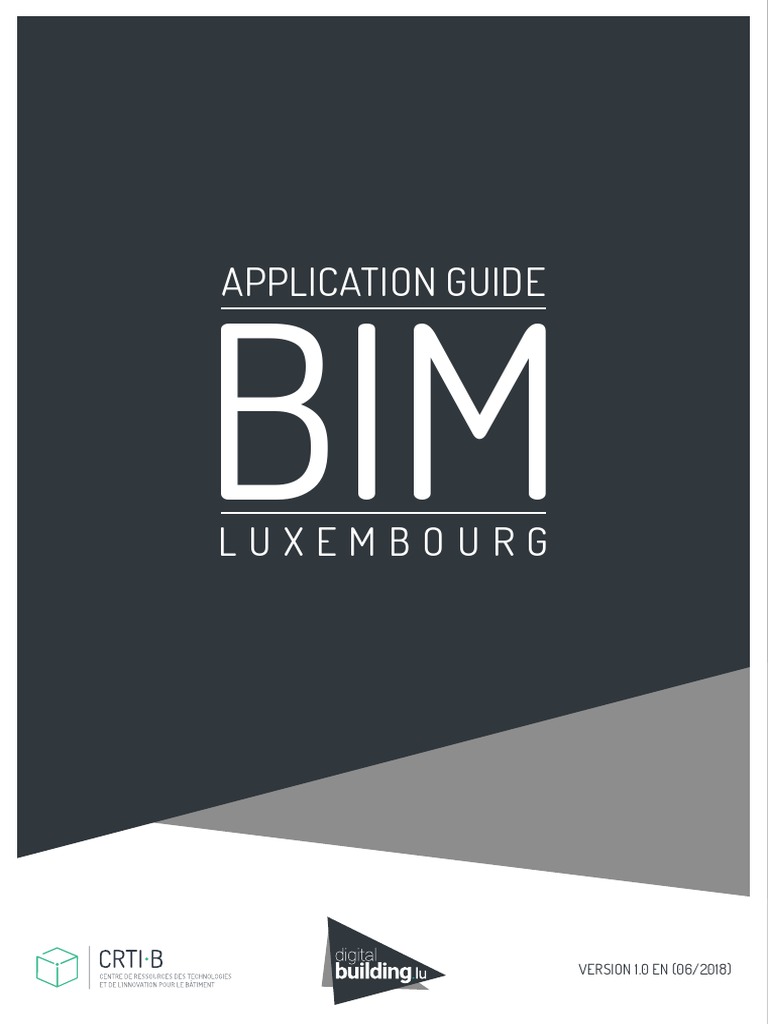 Guide BIM Luxembourg - V1 0 EN 1 | PDF | Building Information Modeling