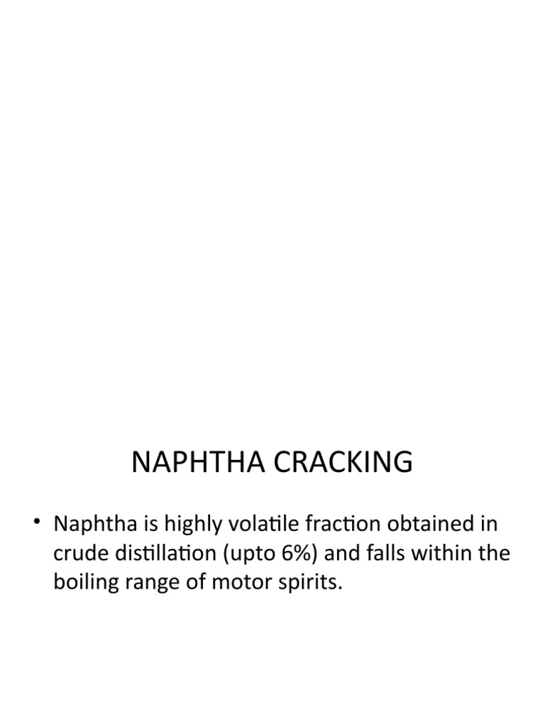 Naphtha Cracking 03-02-16 | PDF | Cooking, Food & Wine